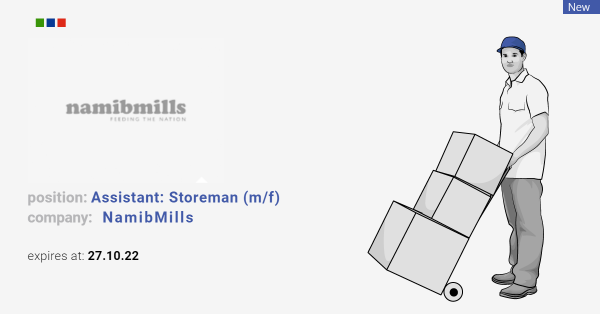 NamibMills: Assistant: Storeman (m/f), Windhoek - Working.co.na