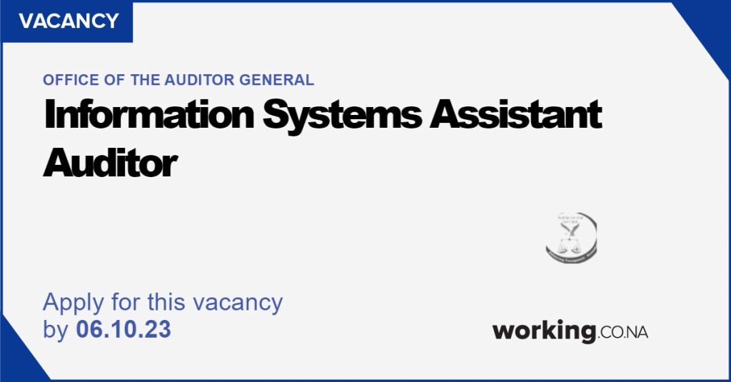 Office of The Auditor General: Information Systems Assistant Auditor ...