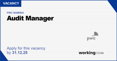 PWC Namibia: Audit Manager, Windhoek - Working.co.na