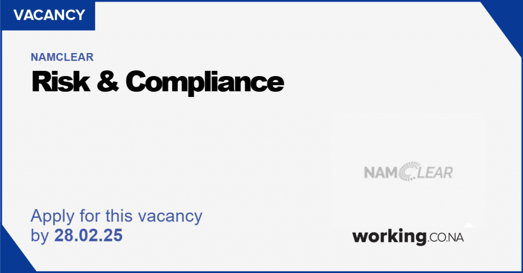 NAMCLEAR: Risk & Compliance, Windhoek - Working.co.na