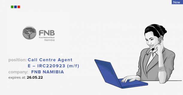FNB NAMIBIA: Call Centre Agent E – IRC220923 (m/f), Windhoek - Working ...